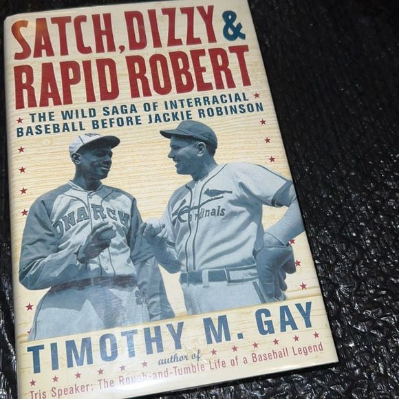 Accents | Satch Dizzyandrapid Roberts Baseball Before Jackie Robinson ...